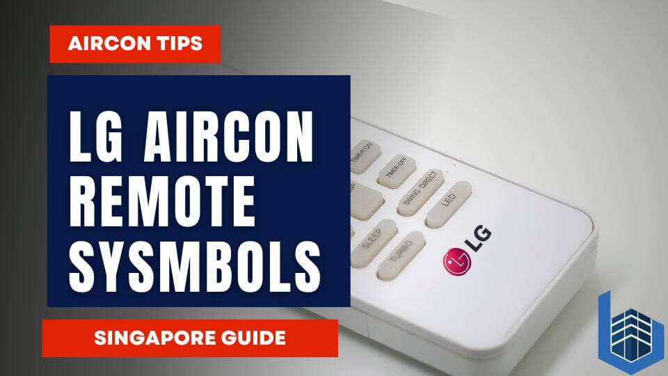 LG Aircon Remote Control Symbols: Singapore User Guide